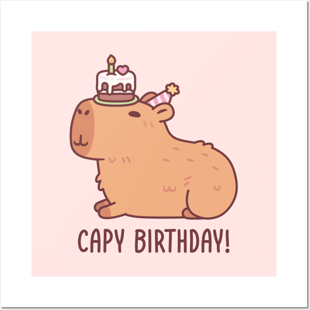 Cute Capybara With Birthday Cake On Head Capy Birthday - Capybara - Posters and Art Prints ...